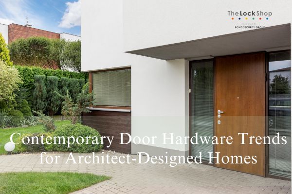 Contemporary Door Hardware Trends for Modern Homes | The Lock Shop ...